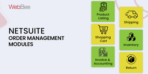 Streamlining Business Operations: Boost Efficiency with NetSuite Order Management System!